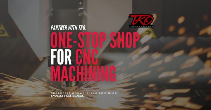 Benefits of Partnering with a One-Stop Shop for CNC Machining